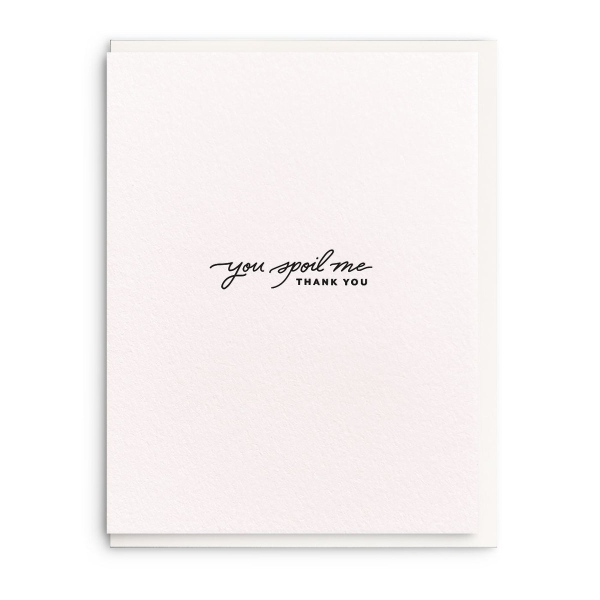 Spoil Me Card – O'Toole's Paper and Products